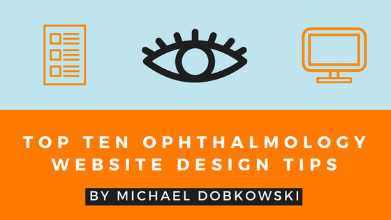 Top Ophthalmology Website Design Tips for This Year
